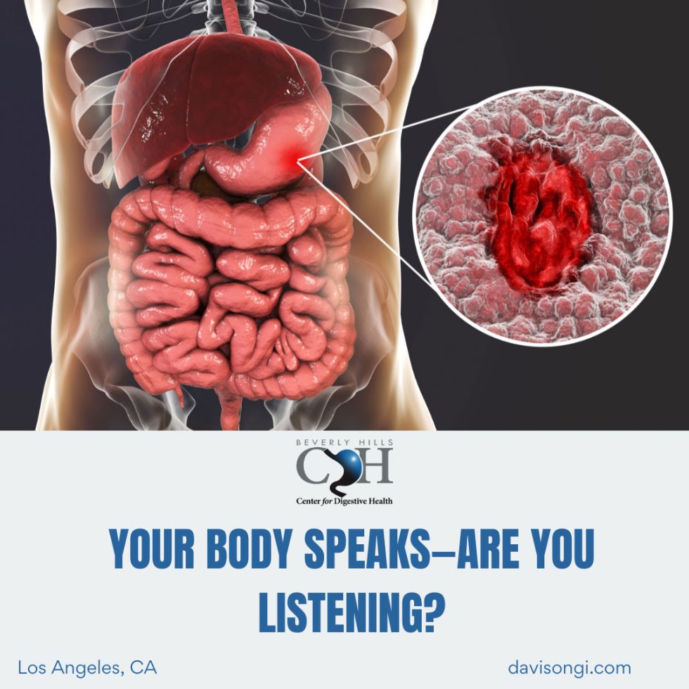 Your Body Speaks - Are You Listening? | Gastroenterologist Los Angeles ...